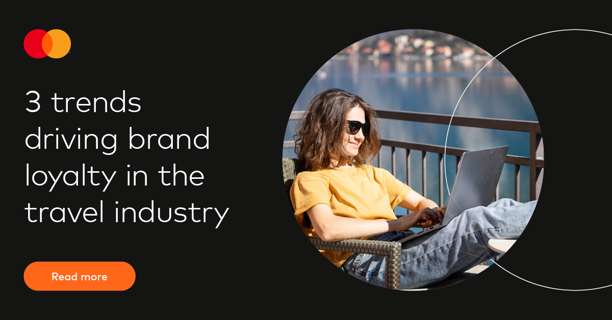 3 trends that will shape travel loyalty programs | Mastercard Services